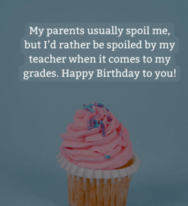 200+ Birthday Wishes for Teacher: Wishing You All the Best