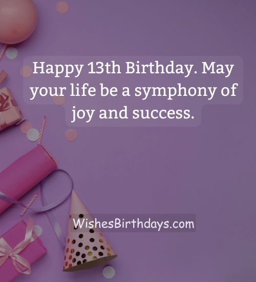 Unique 13th Year Birthday Wishes - WishesBirthdays