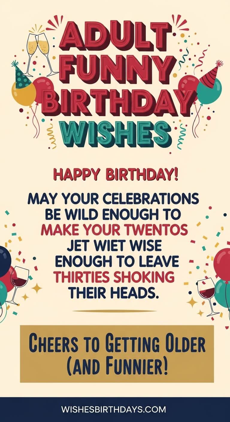 70 Funny Happy Birthday Wishes: Short, Belated & Adult for Sister ...